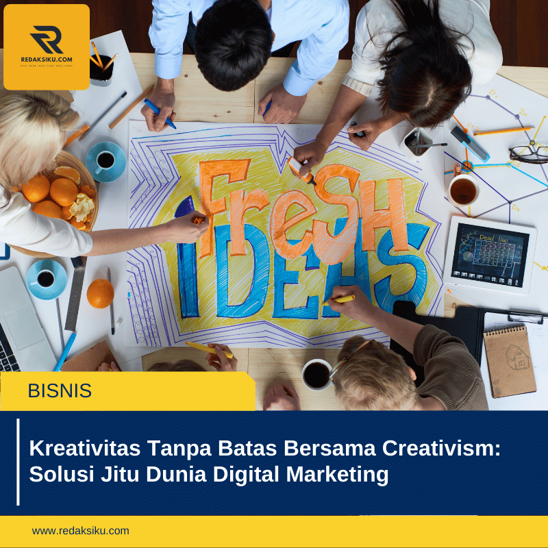 Kreativitas Tanpa Batas Bersama Creativism: Solusi Jitu Dunia Digital ...